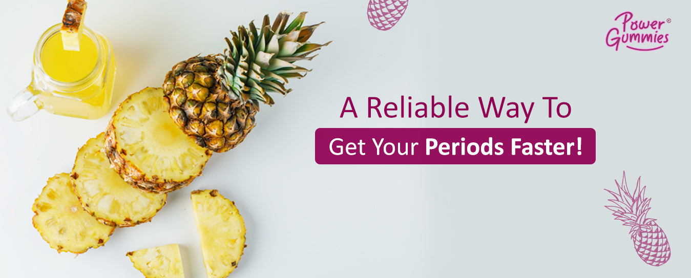 10 Natural Food That Helps Induce Your Periods Faster – Power Gummies
