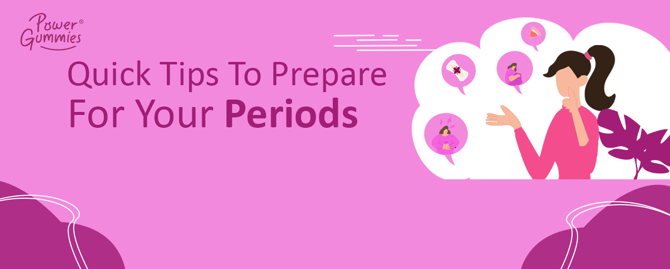 Prep-up For Your Period – Power Gummies